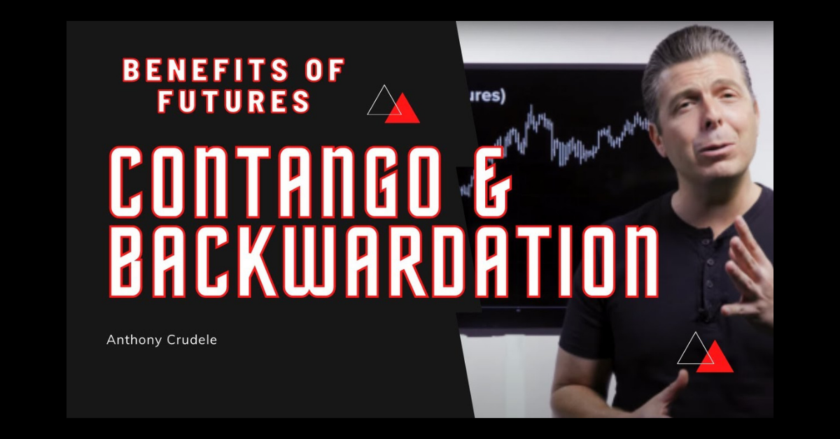 What Is Contango & Backwardation? | AnthonyCrudele.com
